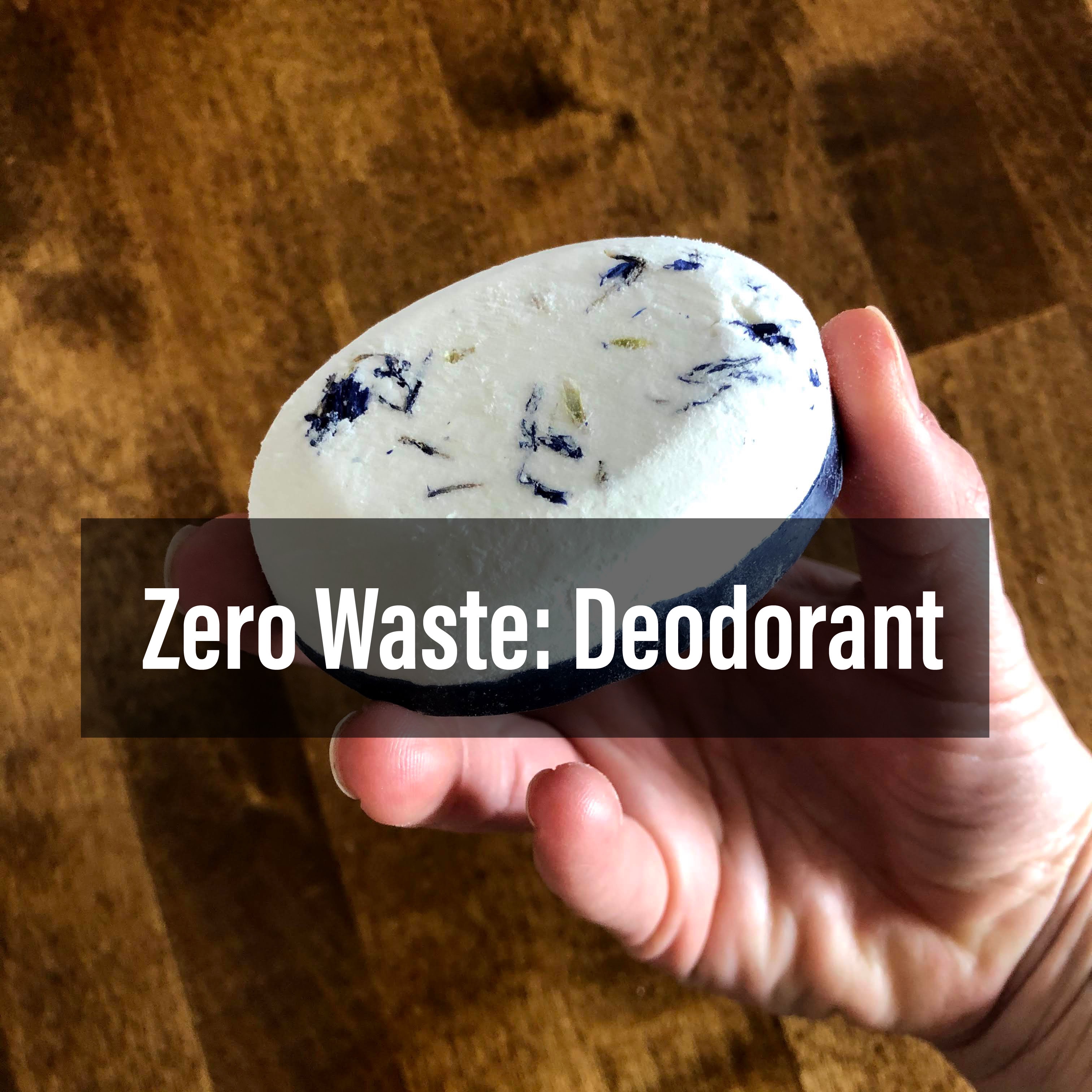 Zero Waste: Deodorant – No Makeup Mama